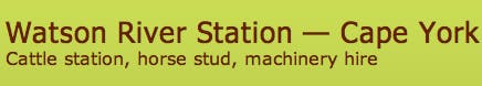Watson River Station Cape York Peninsula Qld in Weipa | iseekplant